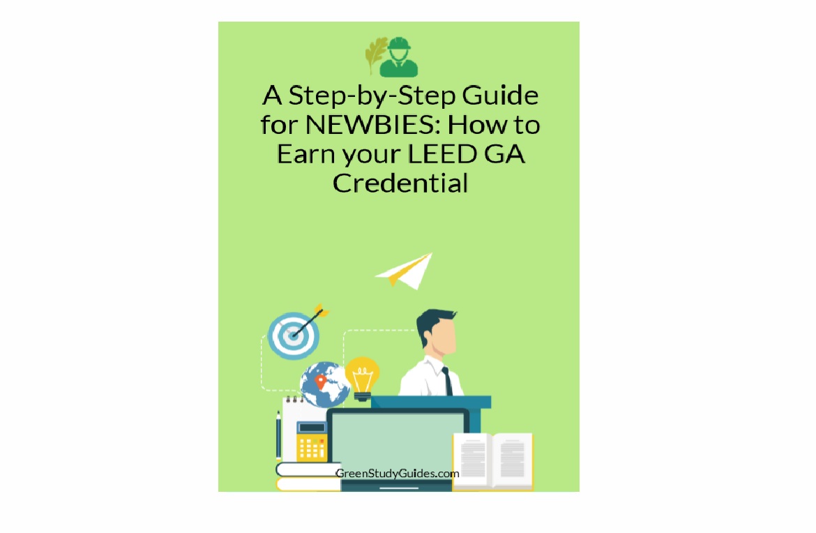 Free Download - How to Earn your LEED GA Credential